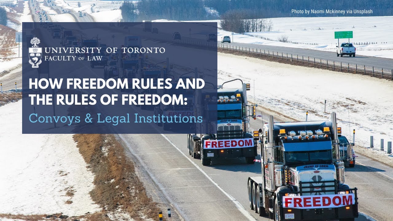 How Freedom Rules and the Rules of Freedom: Convoys and Legal ...