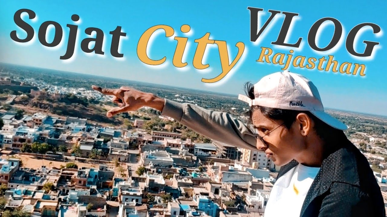 Sojat city vlog | meshu malvi | first | - YouTube