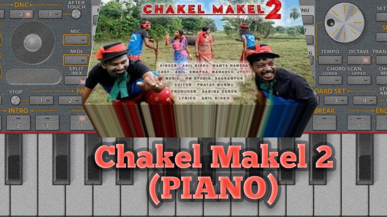 Chakel Makel 2 | New santhali traditional song ||PIANO Remix| PIANO official - YouTube