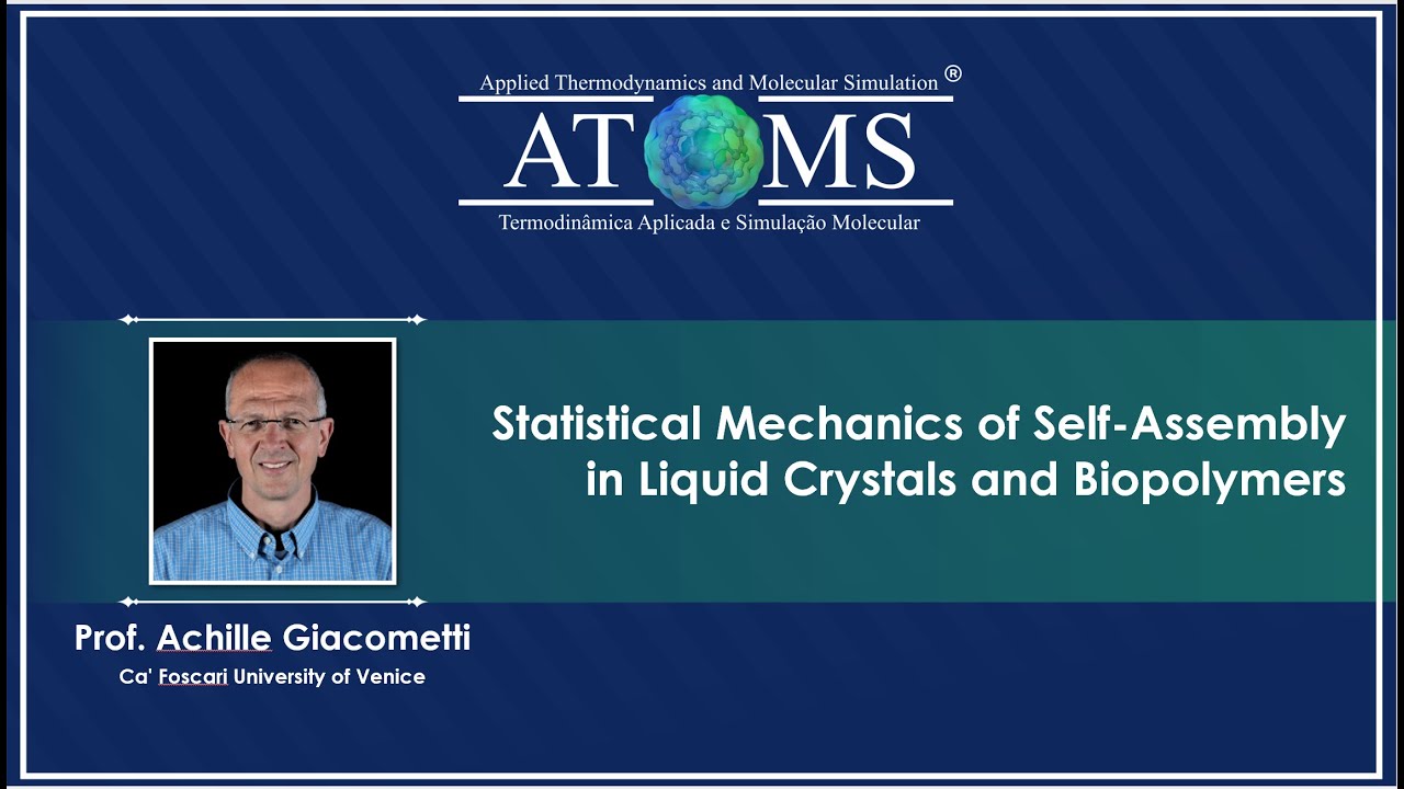 Achille Giacometti - Statistical Mechanics of Self-Assembly in Liquid ...