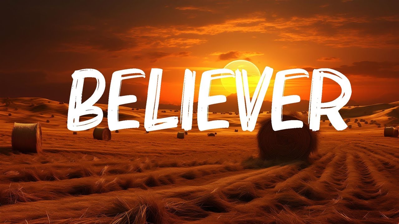 Imagine Dragons - Believer (Lyrics) | Justin-Bieber,Ed Sheeran ...