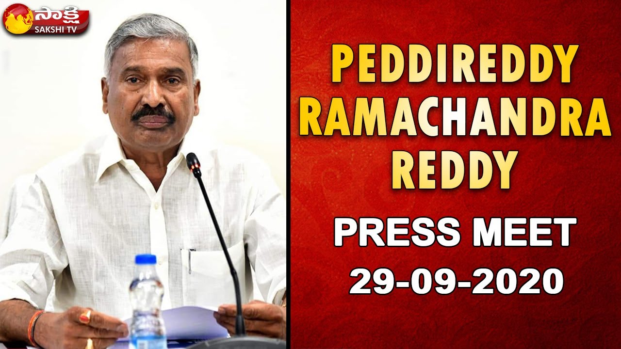 AP Minister Peddireddy Ramachandra Reddy Press Meet | 29-09-2020 ...