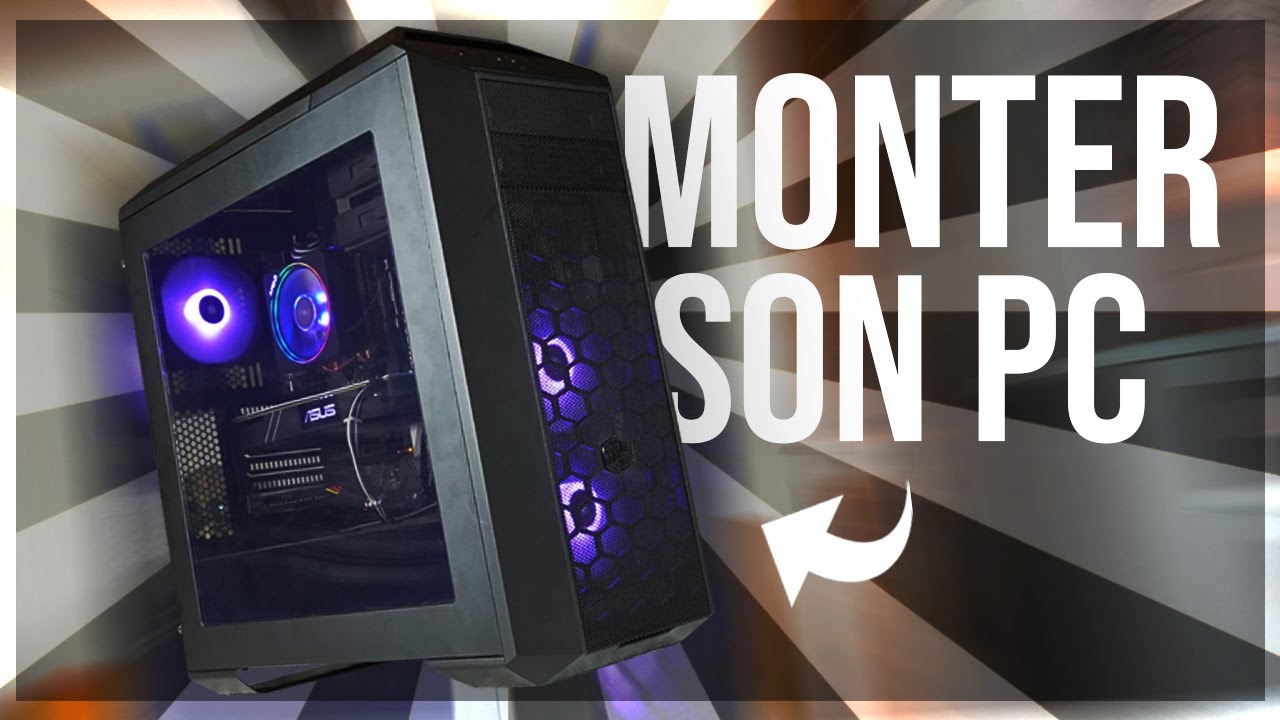 JE MONTE MON PC DE COURSE !! - [Amélioration PC] - YouTube