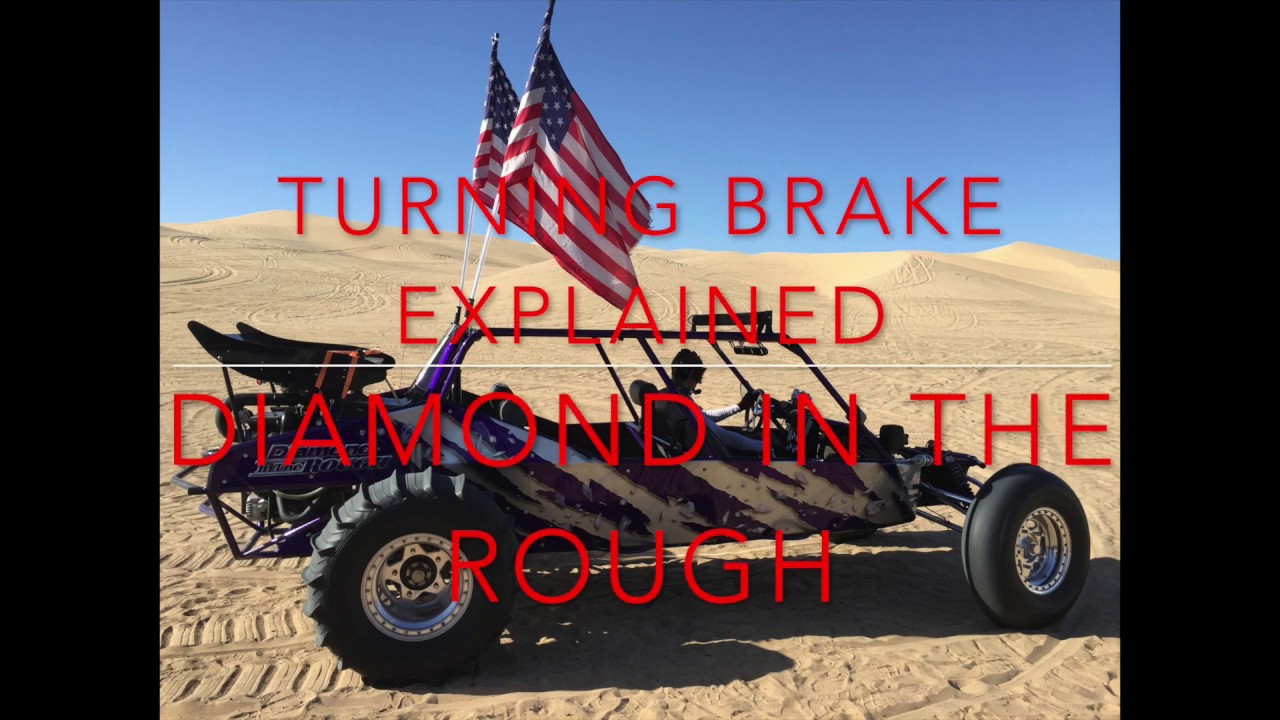 Sand Buggy Turning Brake - YouTube