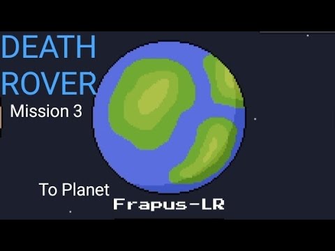 Death Rover | Mission 3 - Part 3 - YouTube