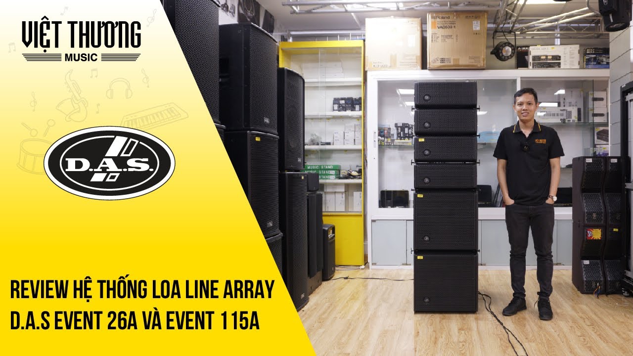 Review Hệ Thống Loa Line Array DAS Event 26A và Event 115A - YouTube