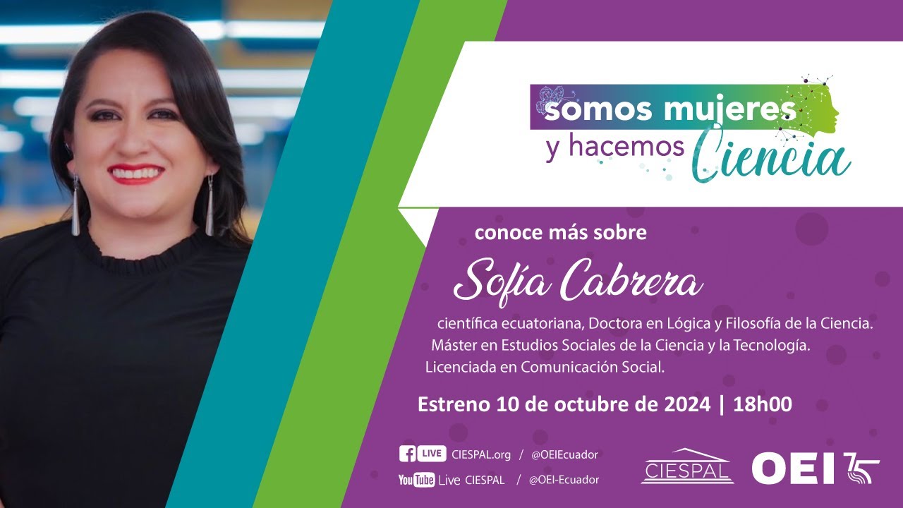 Entrevista a Sofía Cabrera Espín | Somos Mujeres y Hacemos Ciencia - YouTube