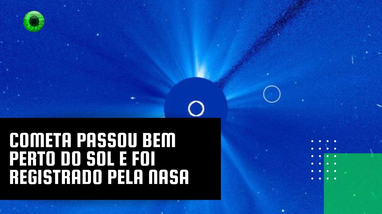Cometa passou bem perto do Sol e foi registrado pela NASA - YouTube