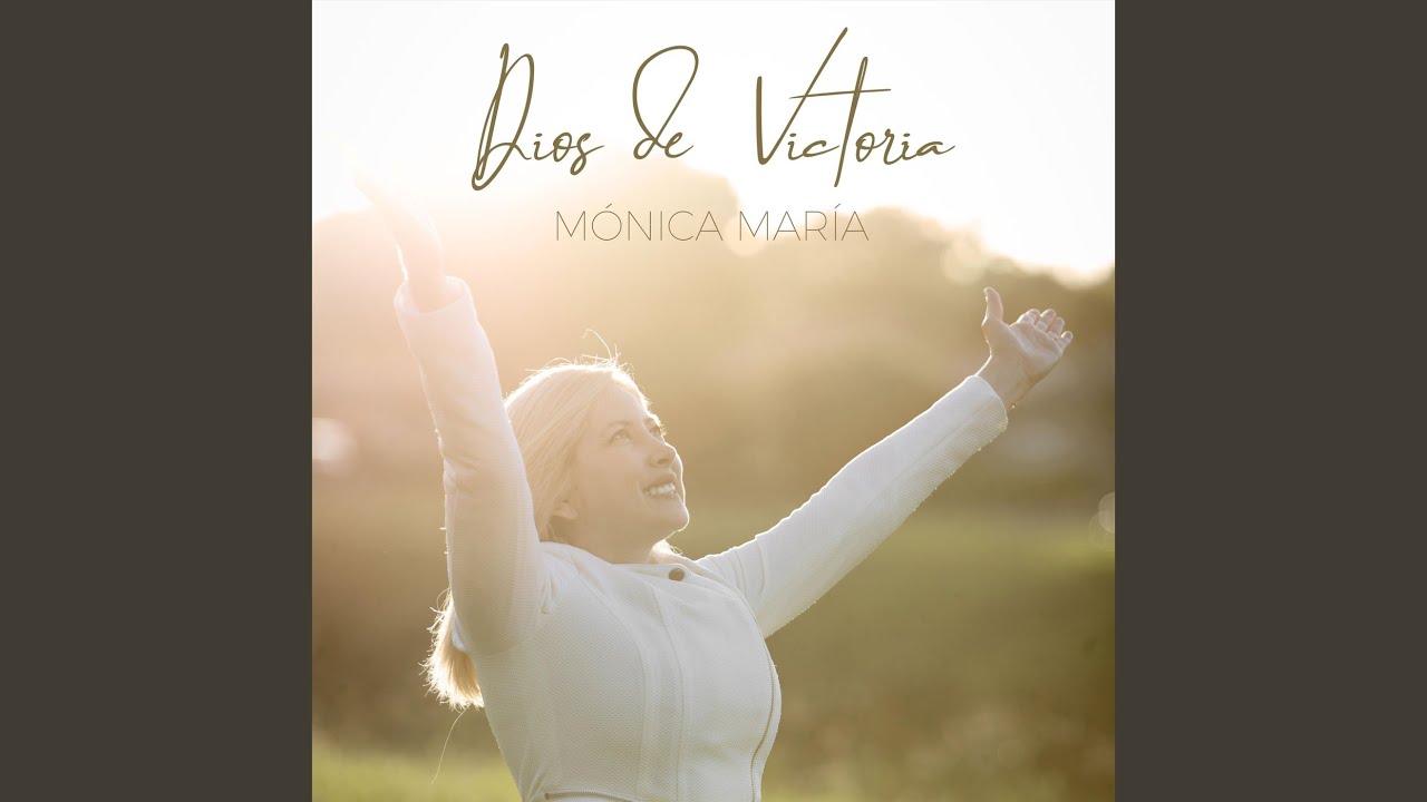 Dios de Victoria - YouTube