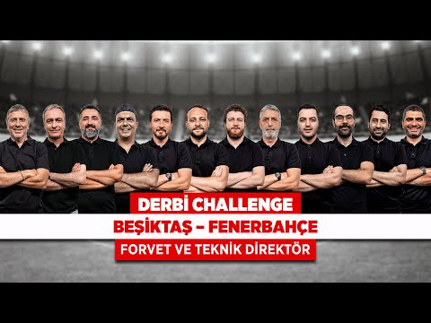 Beşiktaş-Fenerbahçe Derbi Challenge | Forvetler ve Teknik Direktörler | Derbi Challenge #3