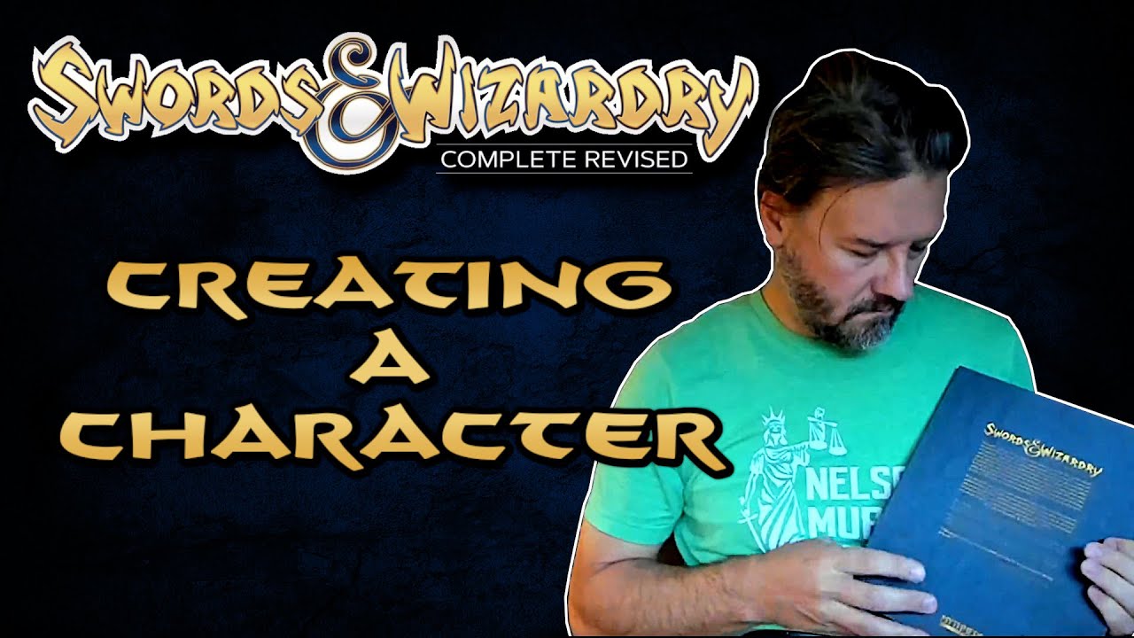 Swords & Wizardry Complete Revised: Creating a Character - YouTube