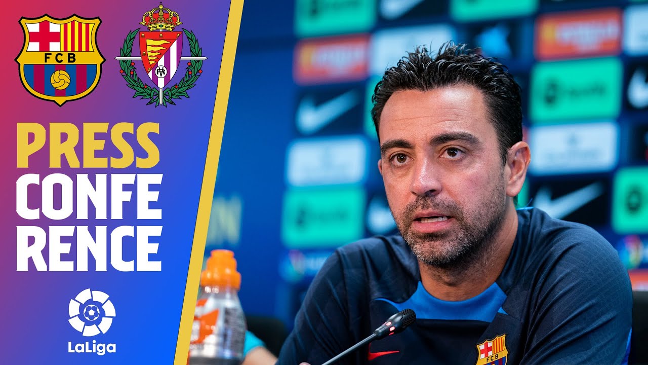 🔴 LIVESTREAM: XAVI PRESS CONFERENCE (BARÇA - VALLADOLID) - YouTube