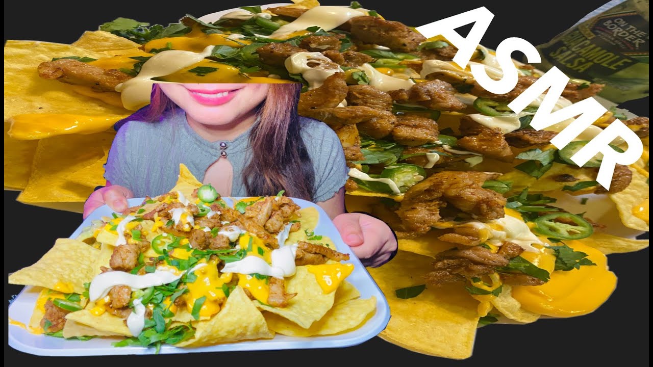 NACHOS ASMR Mukbang - YouTube
