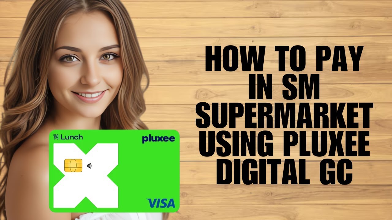 How to Pay in SM Supermarket Using Pluxee Digital GC (2025 Guide) - YouTube