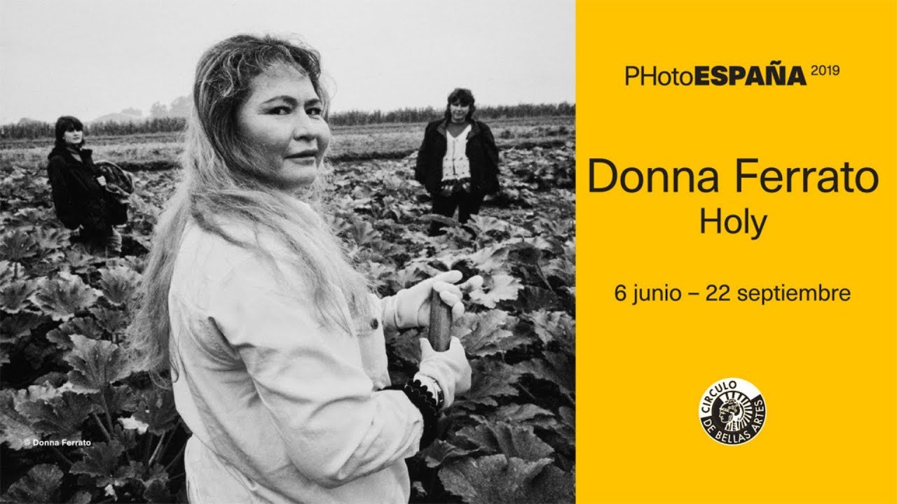 Exposición PHotoESPAÑA 2019: 'Holy' Donna Ferrato - YouTube