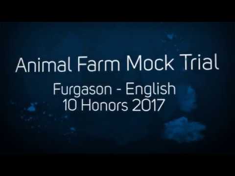 Animal Farm Mock Trial 2017 - YouTube