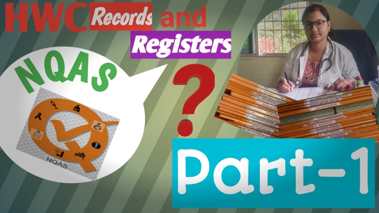 how to make NQAS Documents and registers at health and wellness centre ...