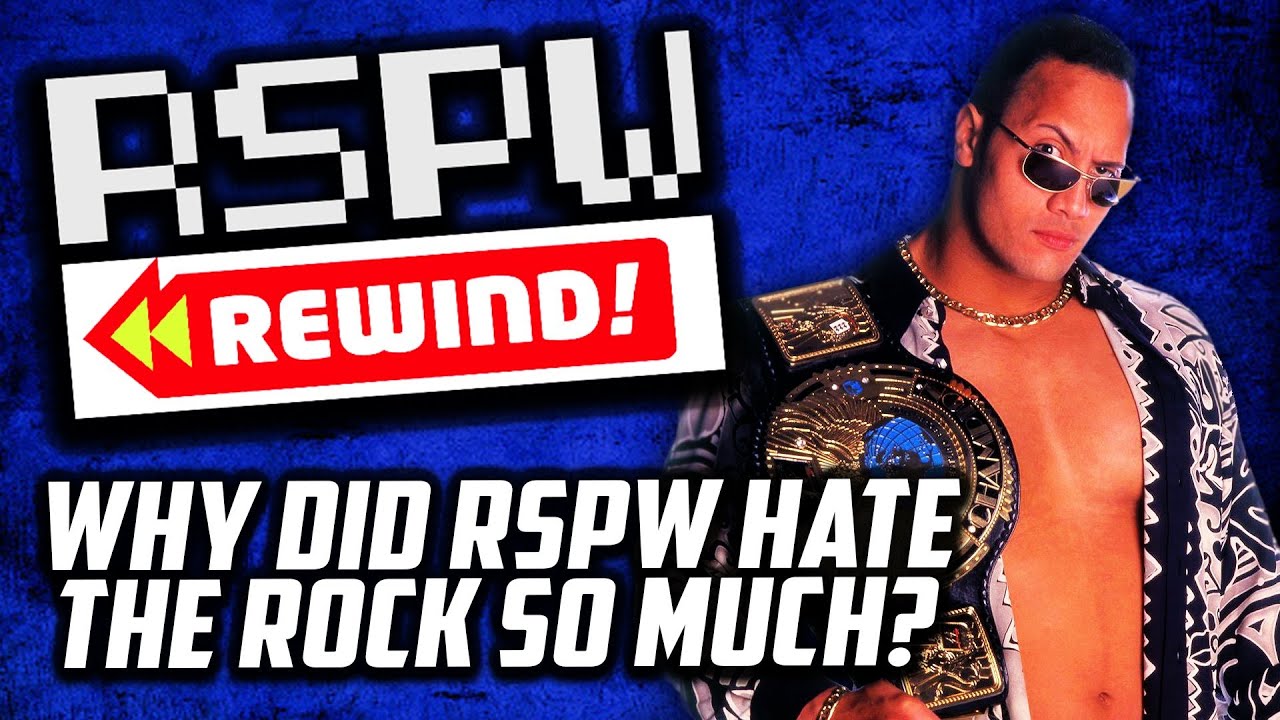 Why Did RSPW HATE The Rock So Much? (RSPW Rewind Episode 36) - YouTube