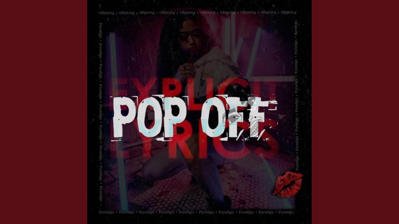 Pop Off - YouTube