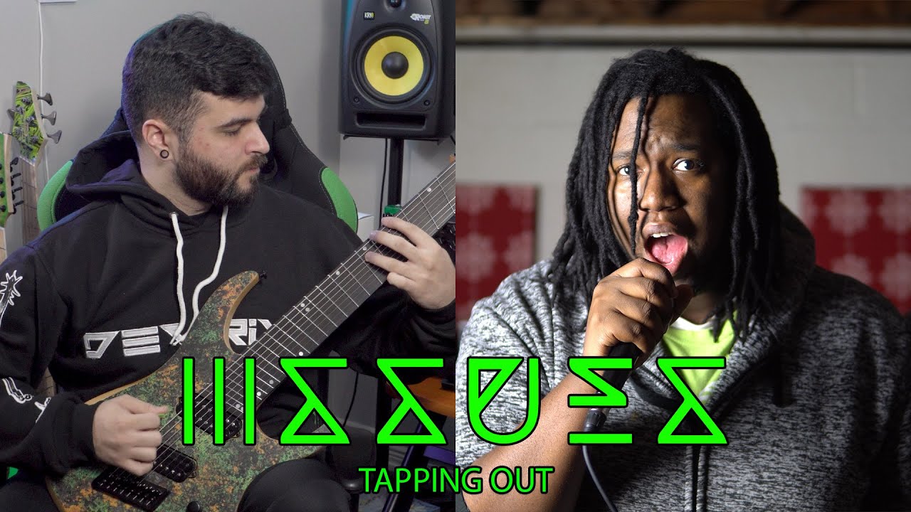 ISSUES - Tapping Out (8 String Guitar & Vocal Cover) - YouTube
