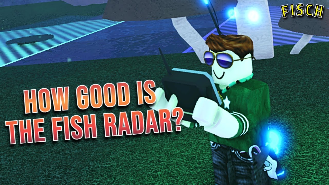 Fisch (Roblox) HOW GOOD IS THE FISH RADAR? - YouTube