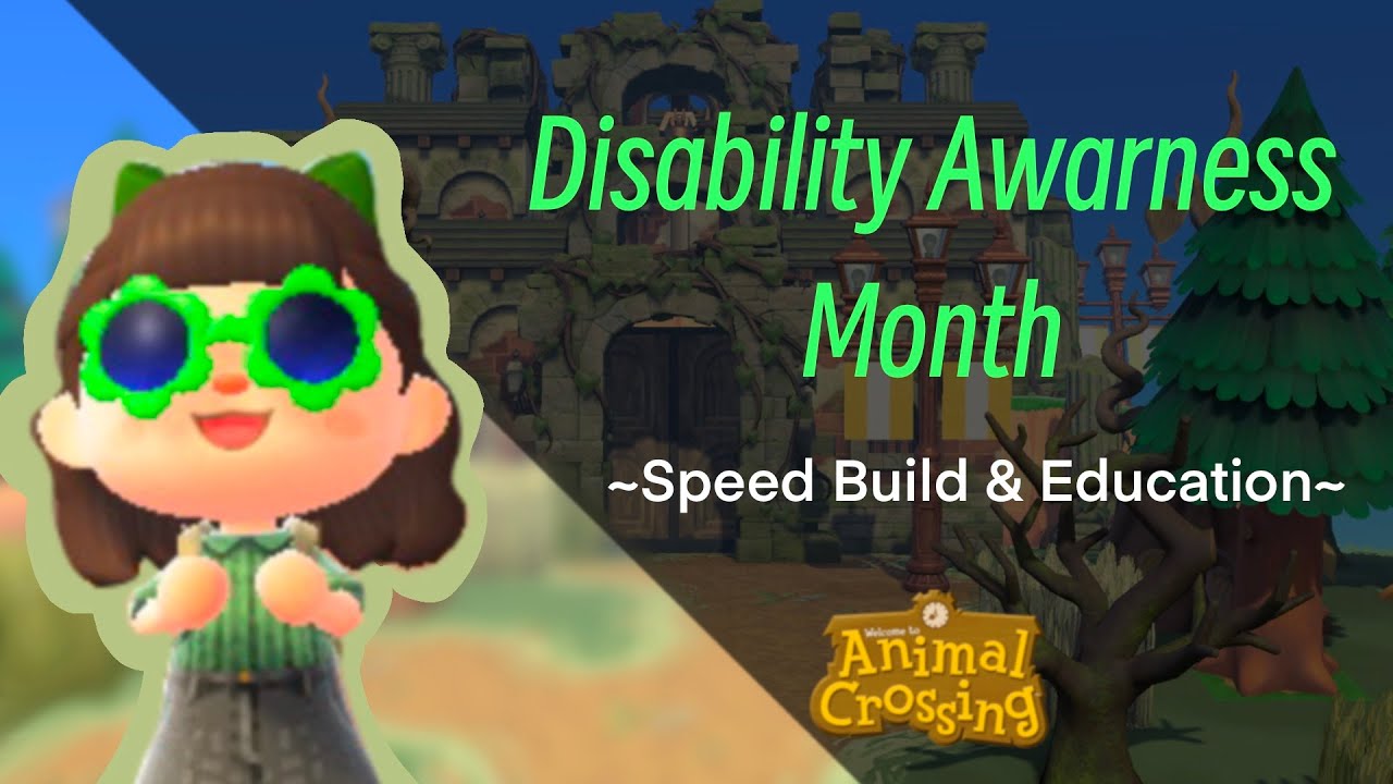 Disability ACNH Speed Build Collab | Disability Awareness Month - YouTube