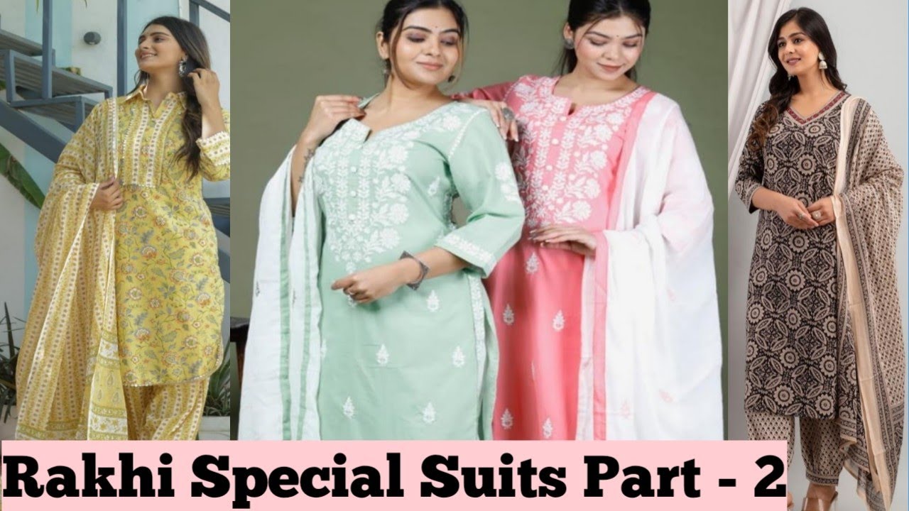 Rakhi Special Suits Part-2।। Get Ready For This Festive Season।। इन ...