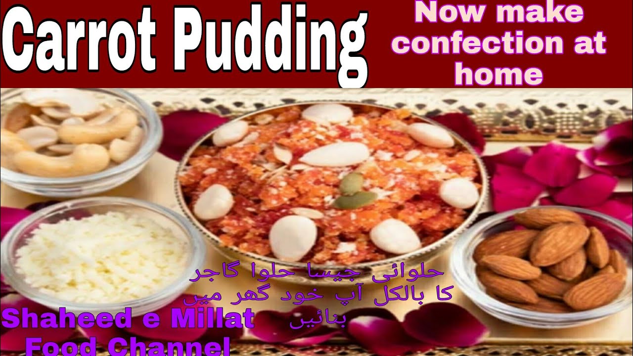 Pakistani Carrot Pudding Recipe/Simple and beautiful Carrot Pudding ...