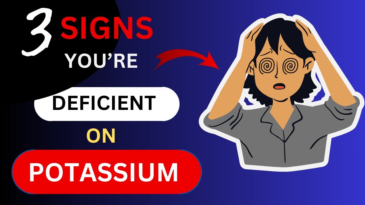 Spotting Potassium Deficiency | Watch For These 3 Signs - YouTube