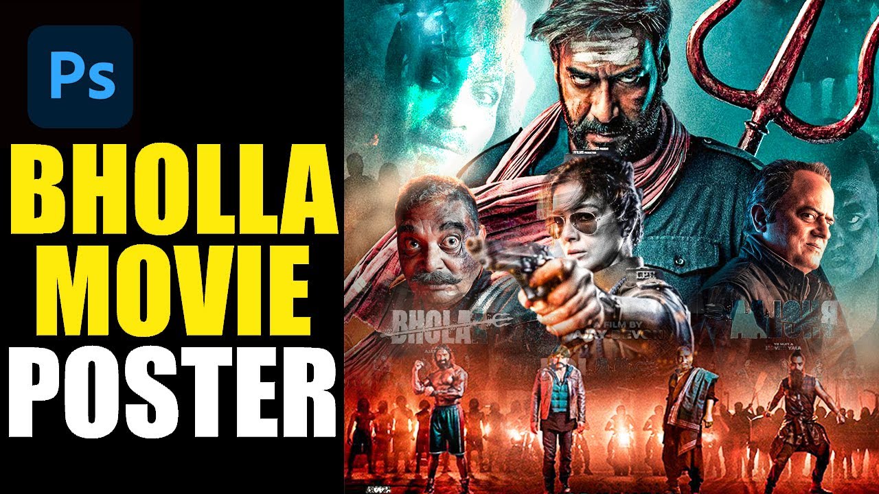 How to Design Bholla Movie Poster in Photoshop | Making Bhulla Movie ...