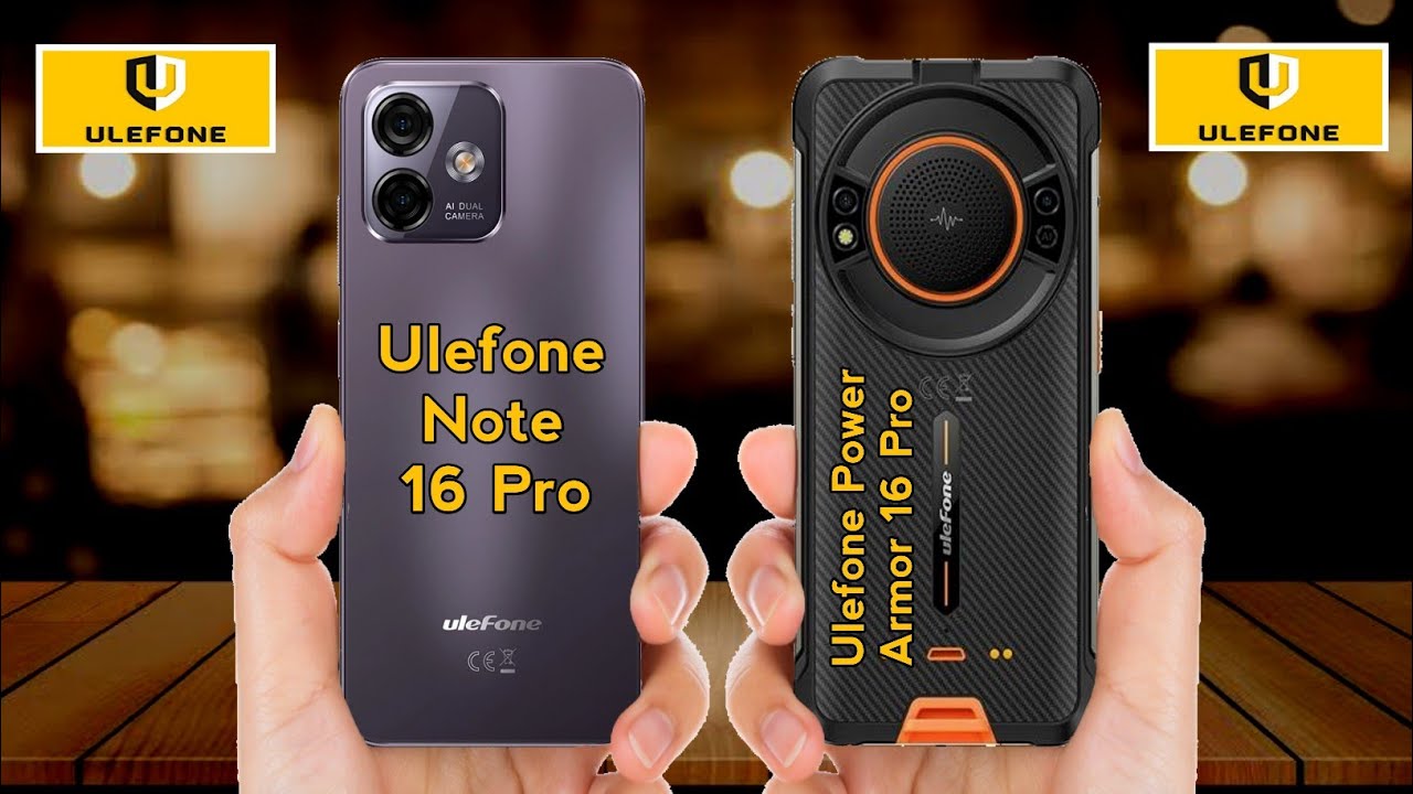 Ulefone Note 16 Pro vs Ulefone Power Armor 16 Pro - Ulefone Mobile Full ...