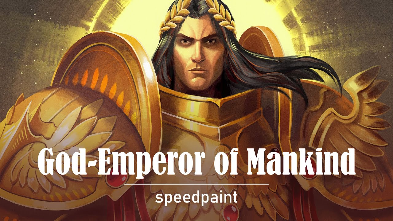 God-Emperor of Mankind. The painting process. Speedpaint - YouTube