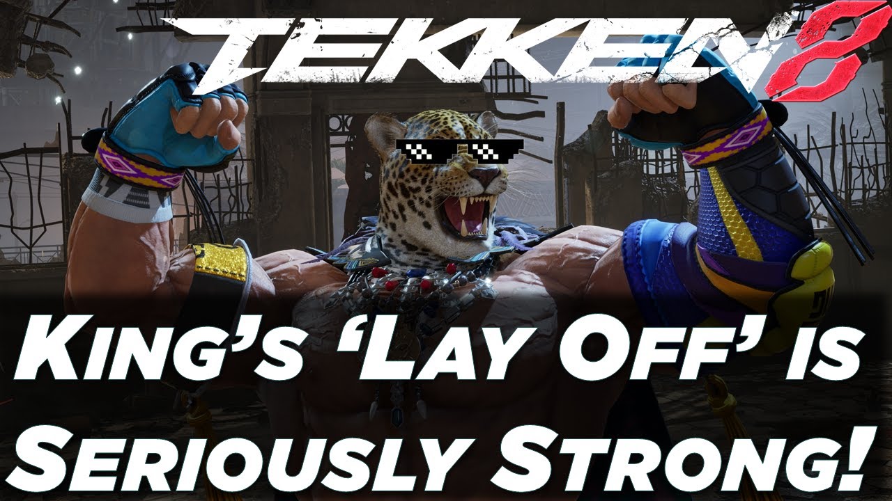 TEKKEN 8 KING PLAYER-MATCH HIGHLIGHTS | King's Lay Off is Still Pretty ...