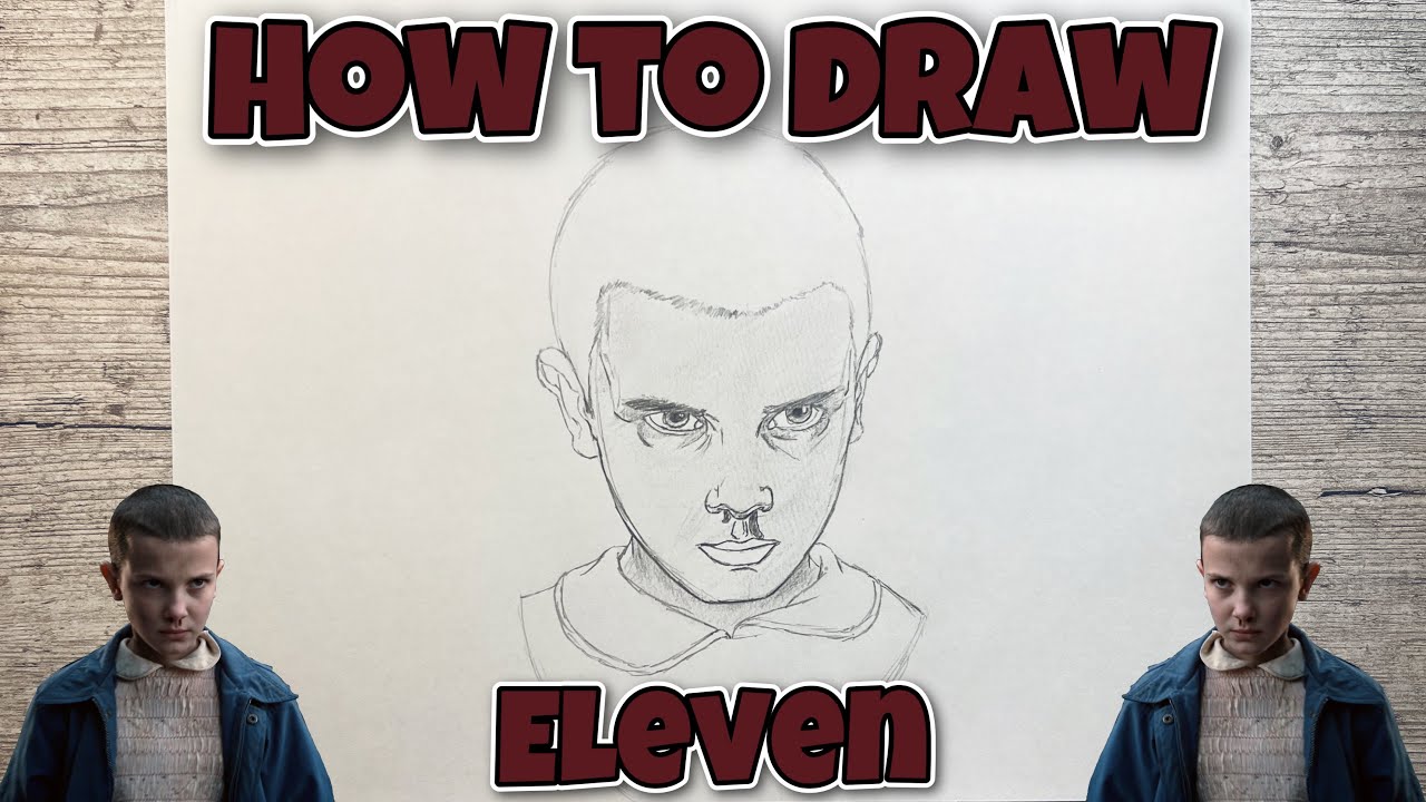 HOW TO DRAW ELEVEN | STRANGER THINGS | #art #artist #drawing #howtodraw ...