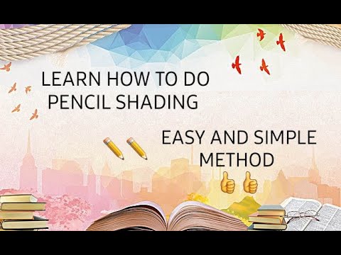 LEARN HOW TO DO PENCIL SHADING | EASY AND SIMPLE METHOD TO LEARN - YouTube