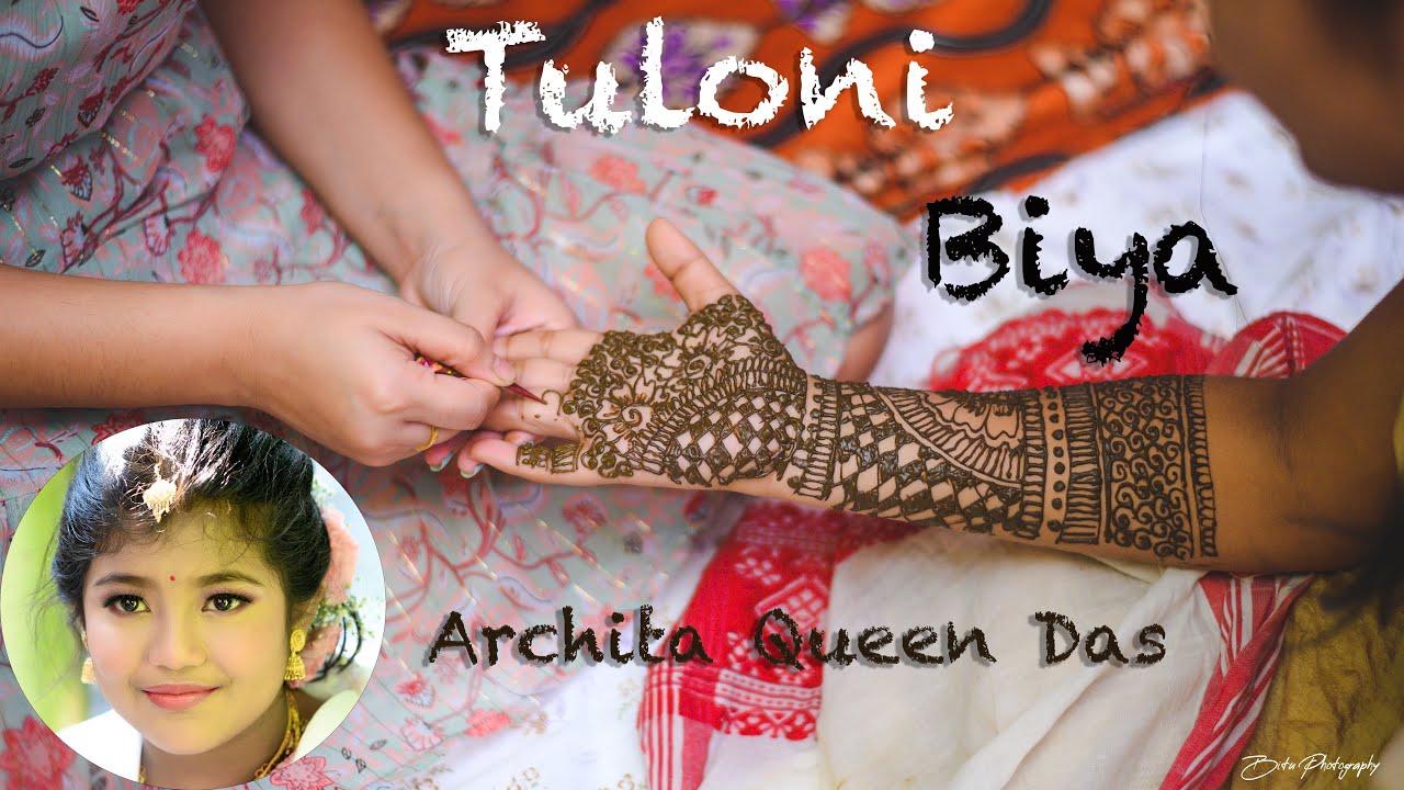 Assamese Tuloni biya // Archita Queen // camera raw film’s - YouTube