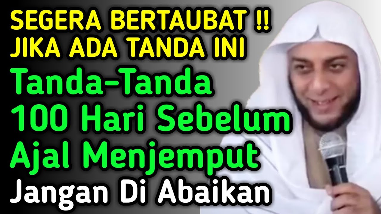 SEGERA BERTAUBAT JIKA ADA TANDA INI Tanda-Tanda 100 Hari Menjelang ...