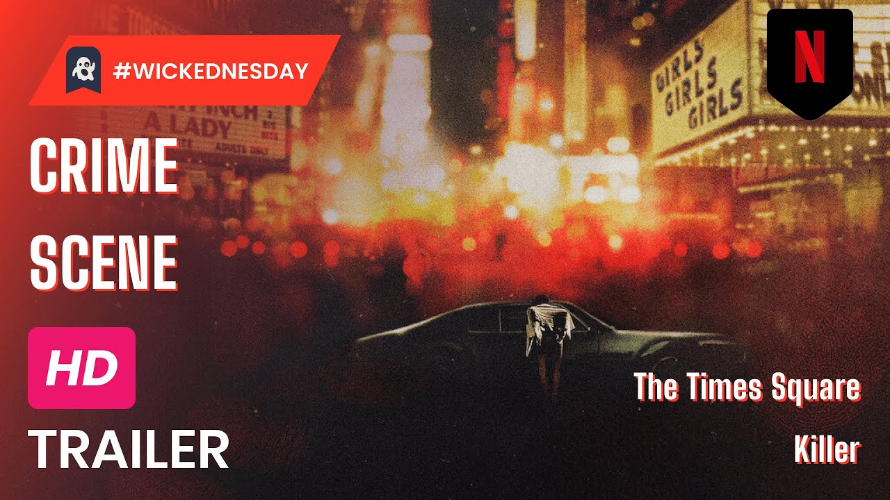 Crime Scene: The Times Square Killer - Official Trailer - Netflix - # ...