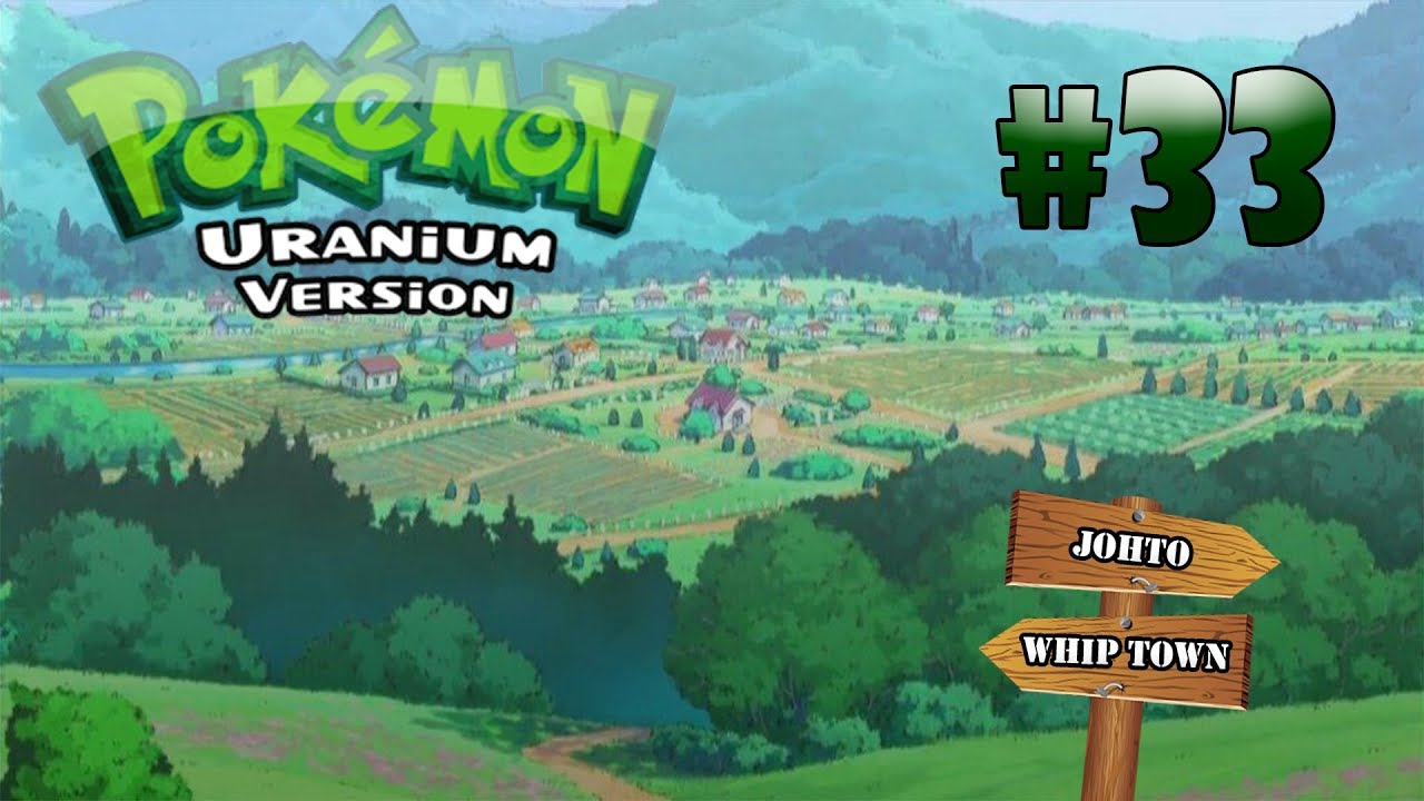 Pokémon Uranium - 33.díl Sbohem regione Tandor! - YouTube