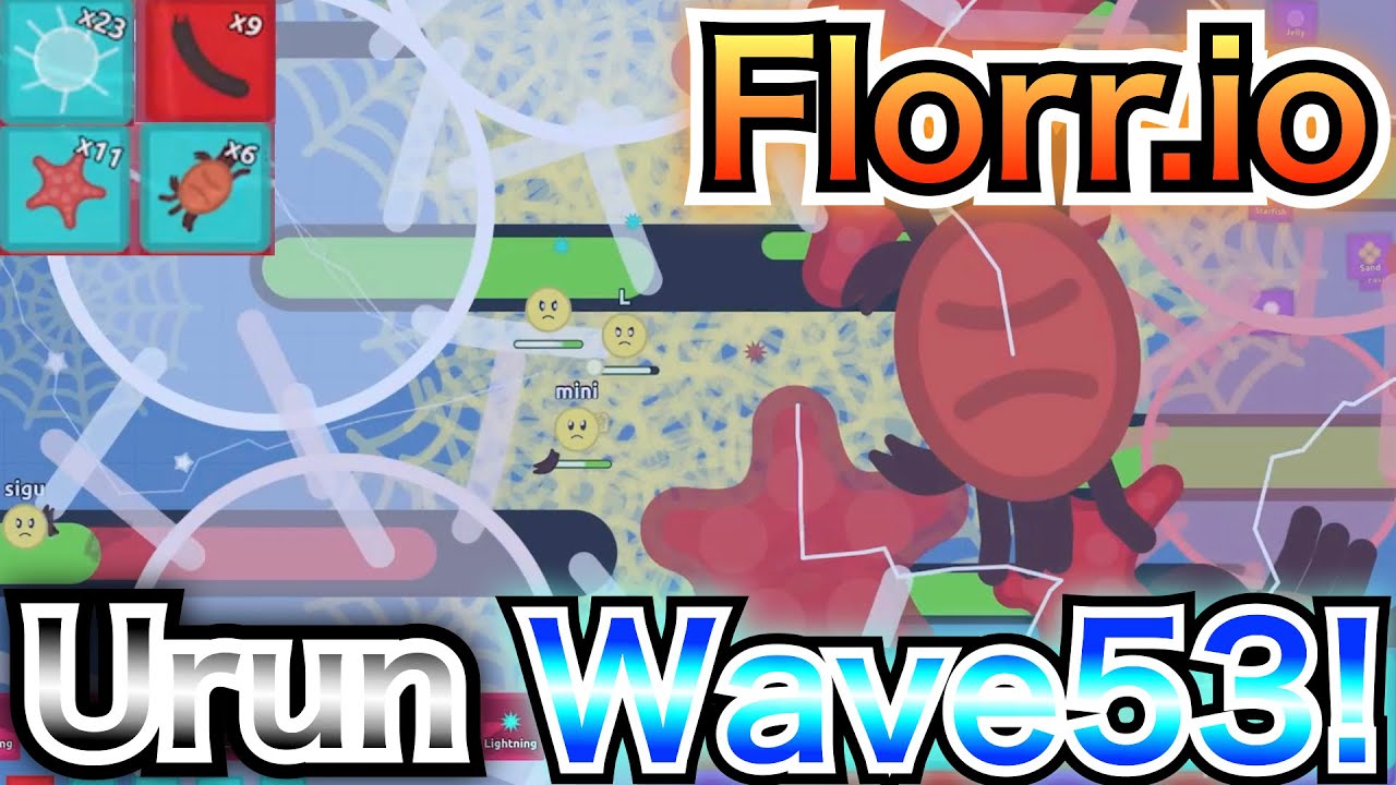 【Florr.io】#34 初めてのUrunで(Ocean)50wave突破！(43-53wave) - YouTube