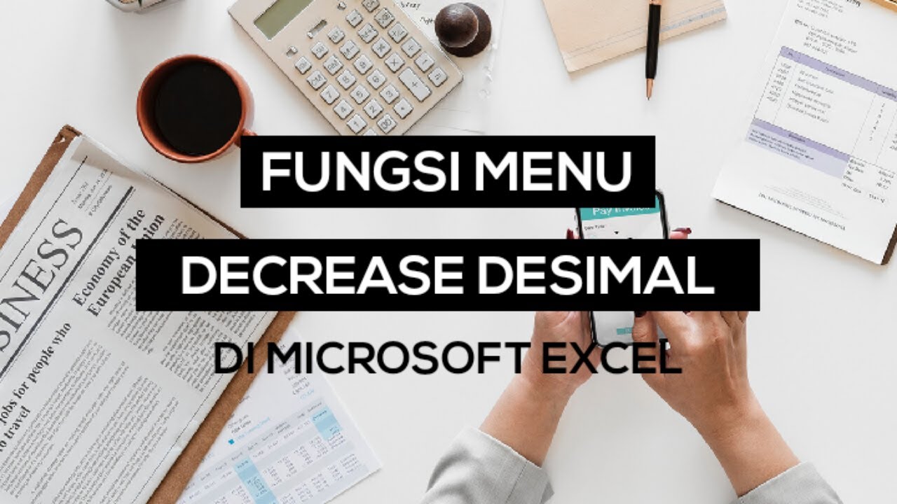 Fungsi Menu Decrease Desimal Di Microsoft Excel Youtube 4604