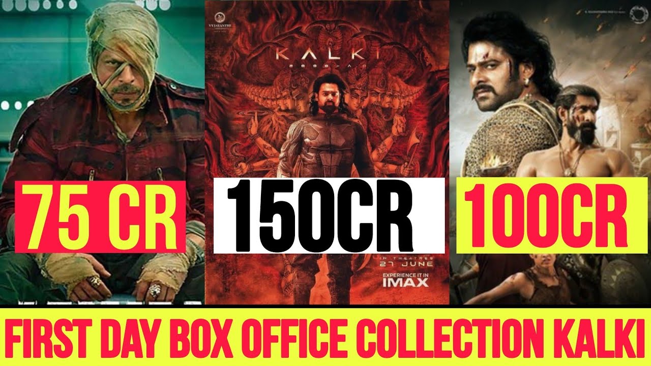 KALKI 2898 AD FIRST DAY BOX OFFICE COLLECTION | JAWAN | BAHUBALI 2 ...