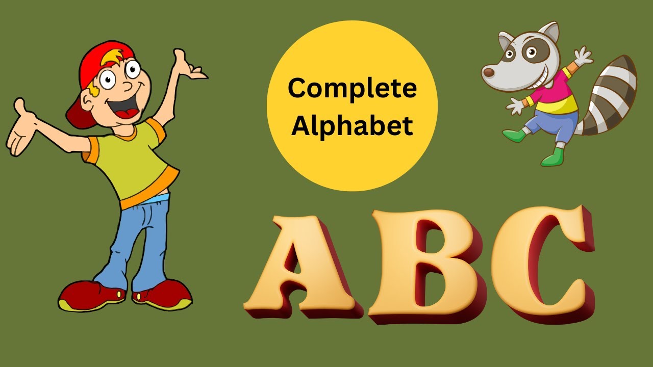 alphabet abc phonics | alphabet abc | abc | complete alphabet a to z ...