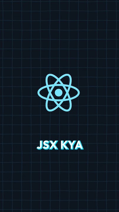 Jsx In Reactjs Dont Forget To Watch Reactjs Programming Javascript