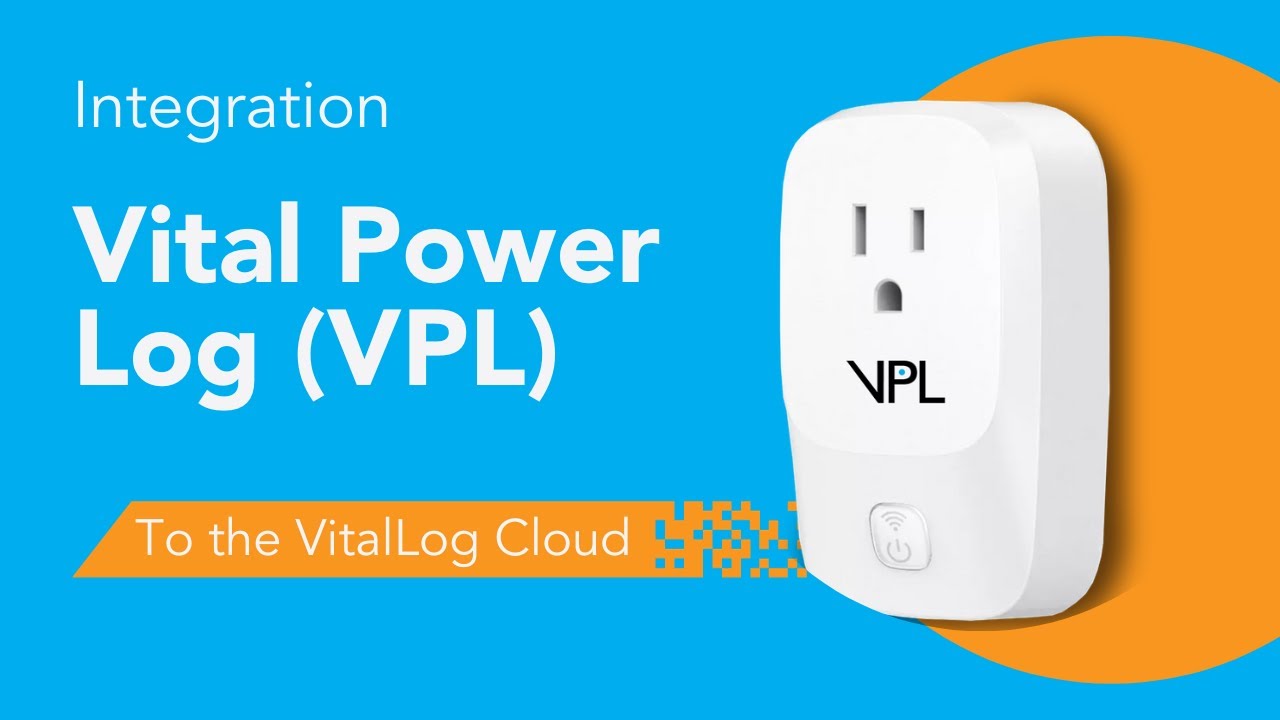 Effortless Integration: Connecting the Vital Power Log (VPL) to the ...