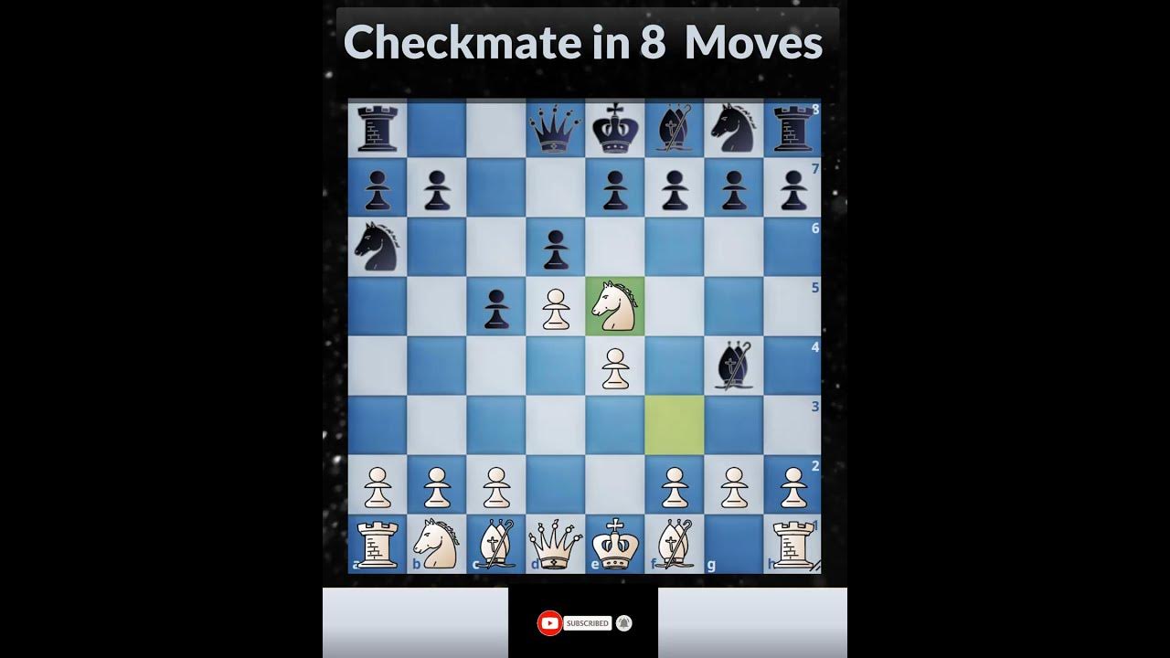 Checkmate in 8 Moves | Checkmate in 30 seconds | Fastest Checkmate # ...