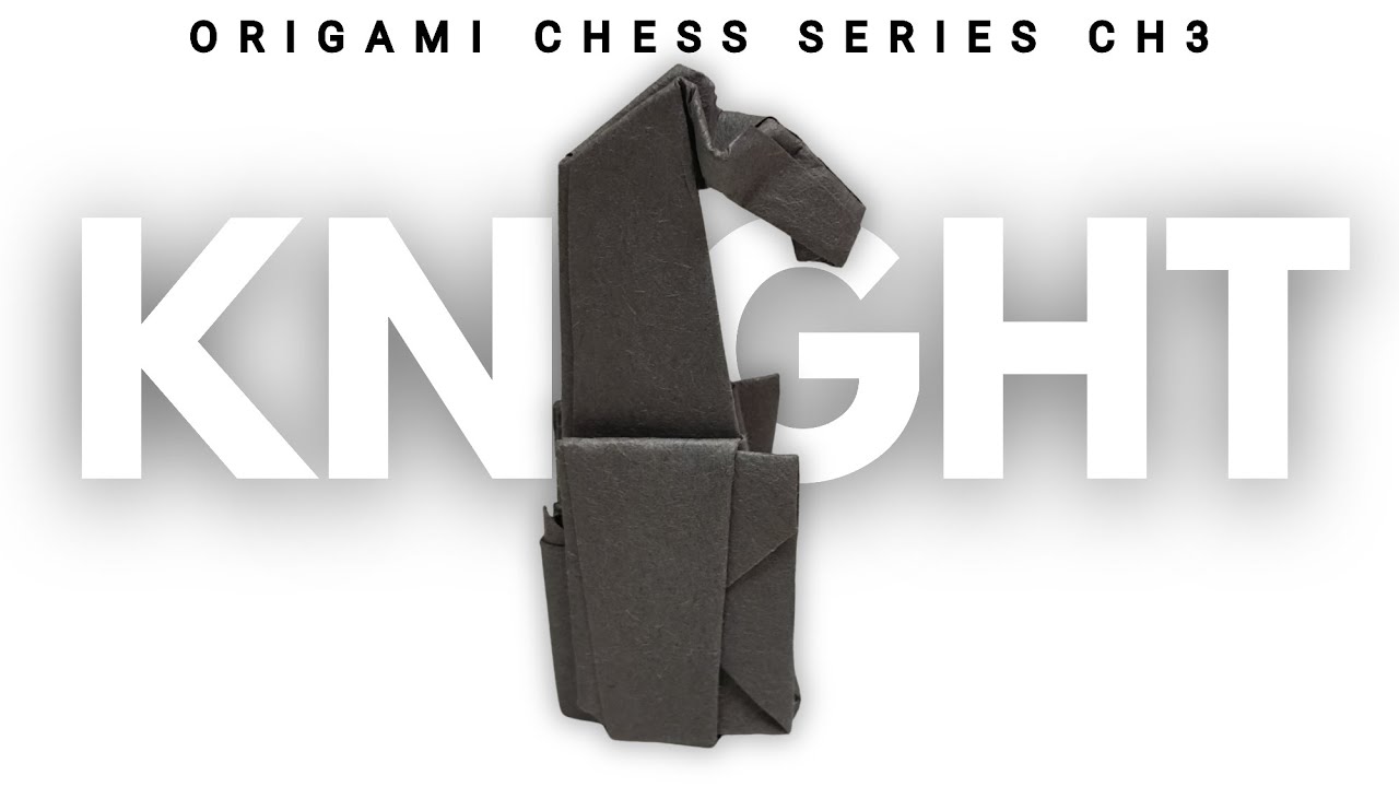 Easy Origami Knight | DIY Paper Chess Piece series ch 3 #knight - YouTube
