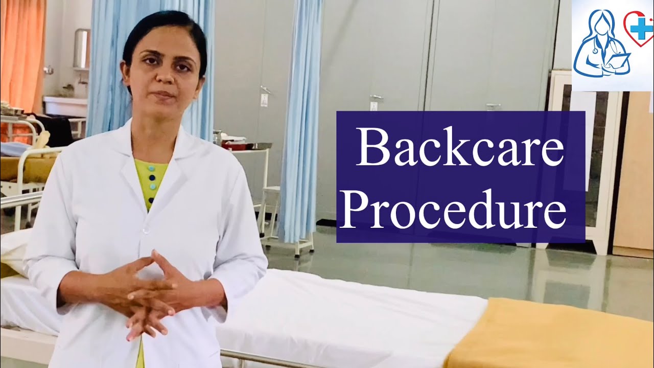 Backcare procedure in Nursing | Demo l Medical and Nursing | Rashmi ...