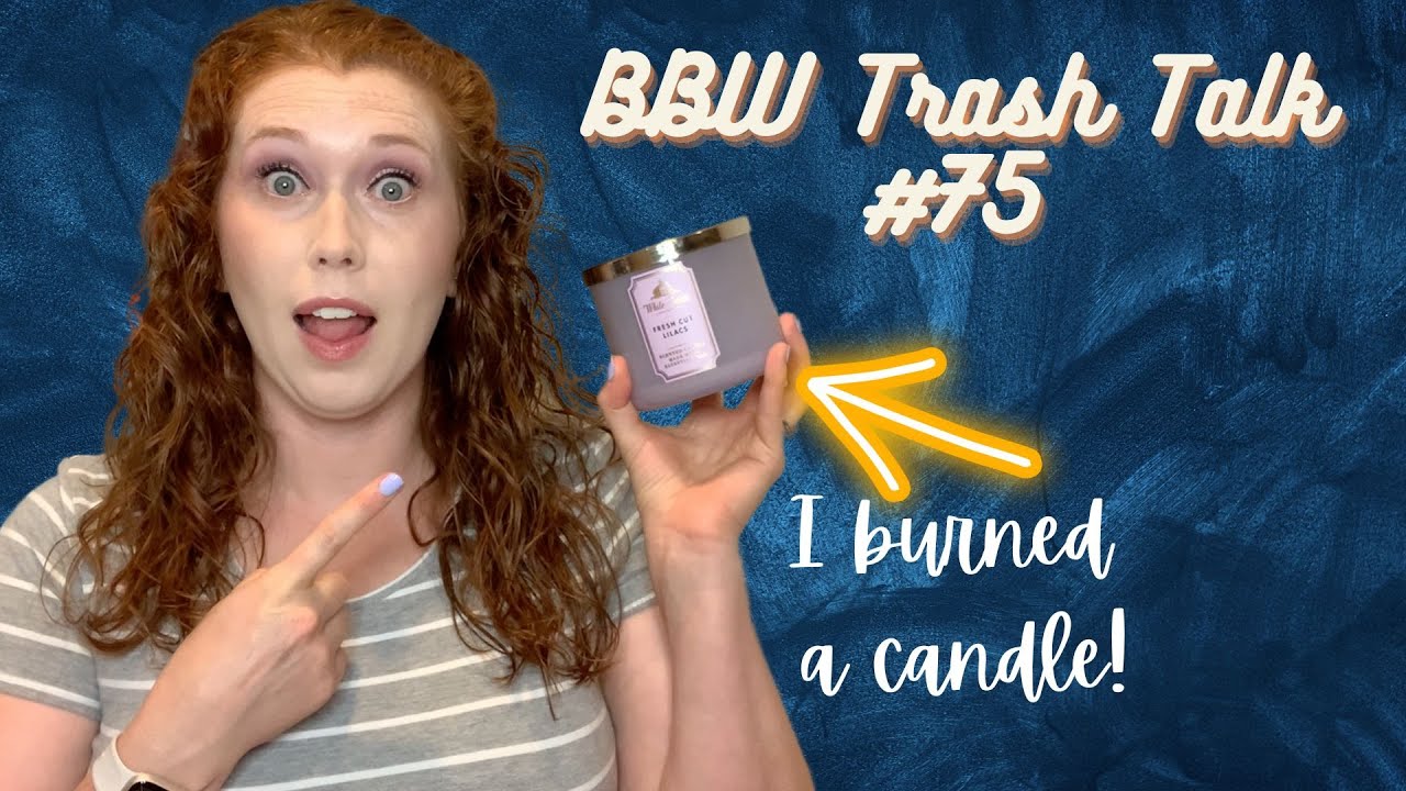 Bath & Body Works Trash Talk #75 - YouTube