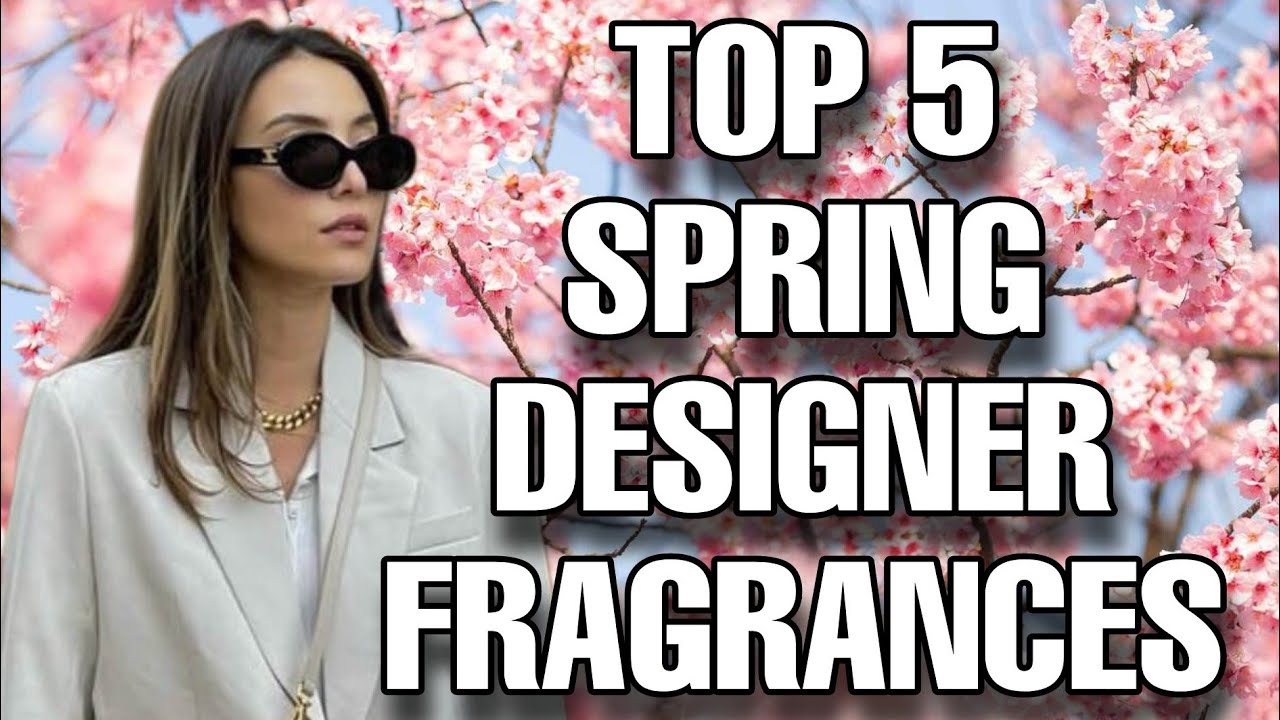 Top 5 SPRING Designer Fragrances 2023 - Best Men's Colognes - Best ...
